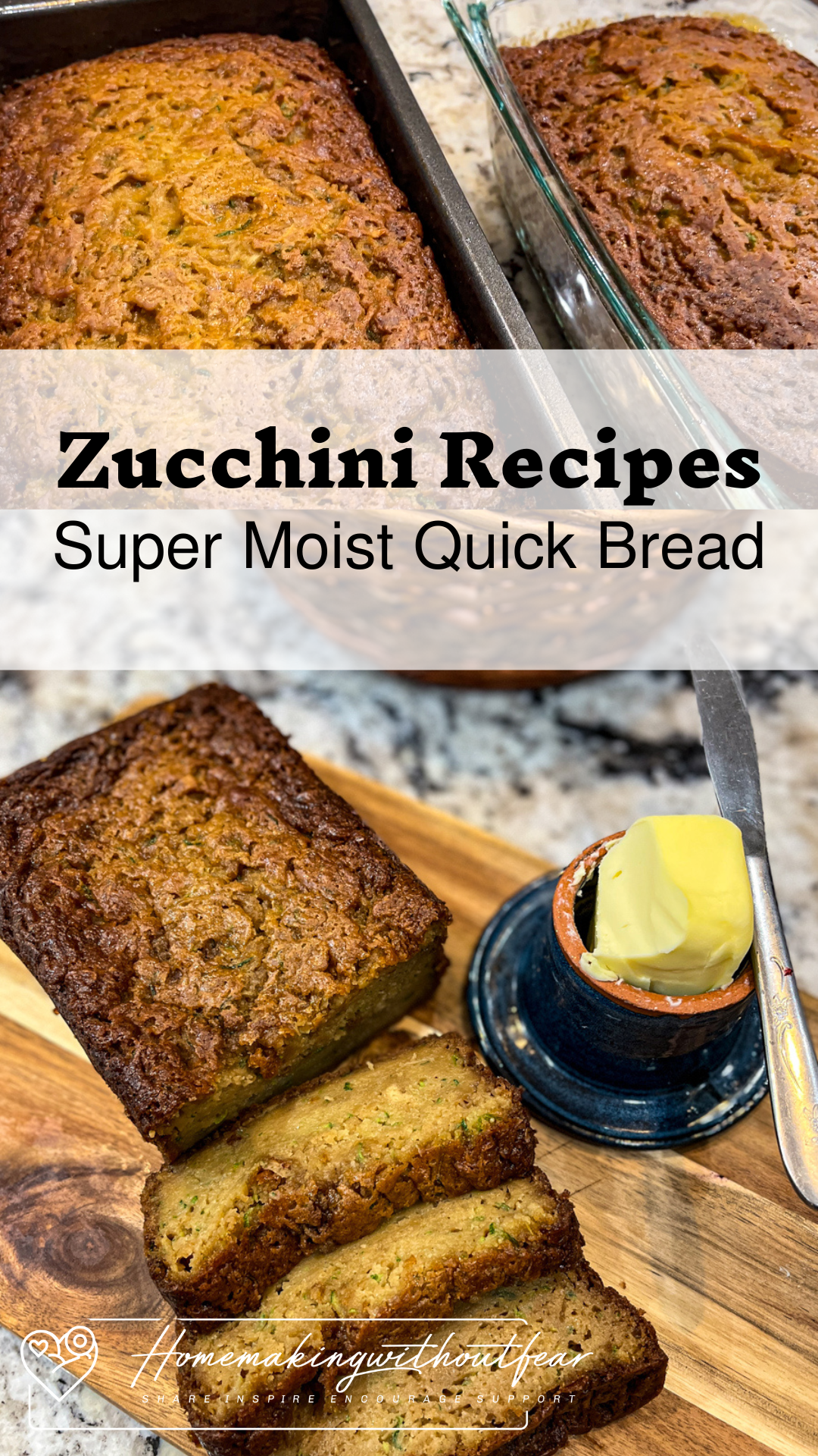 Easy Moist Zucchini Bread - Homemaking Without Fear